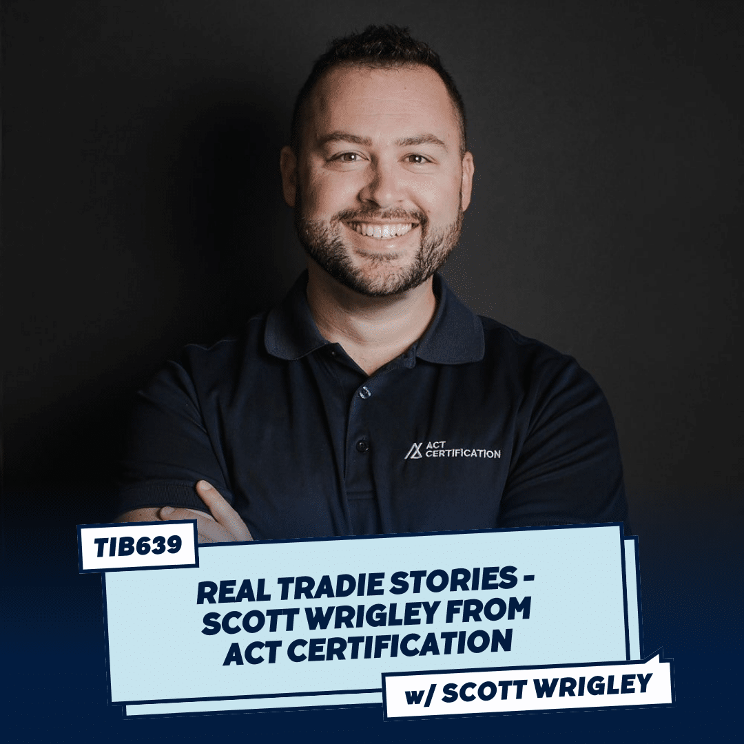 TIB047 What does it REALLY take to be a successful trade business owner ...